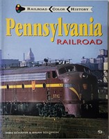 Railroad Color History Pennsylvania Railroad - Mike Schafer, Brian ...